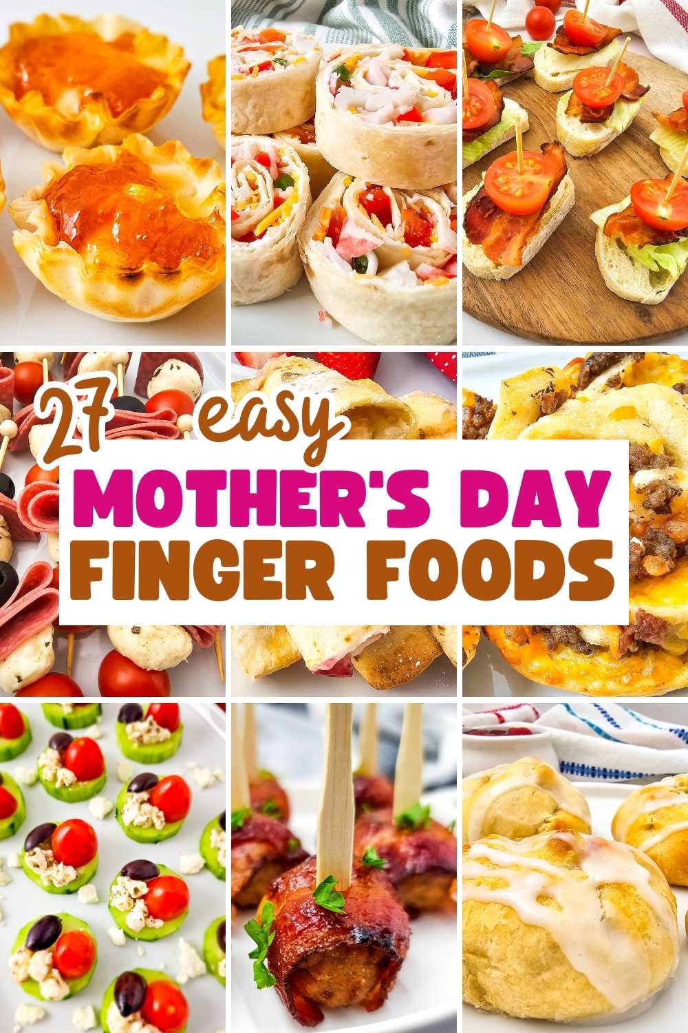 28 Easy Mother’s Day Finger Food Ideas for a Stress-Free Spread