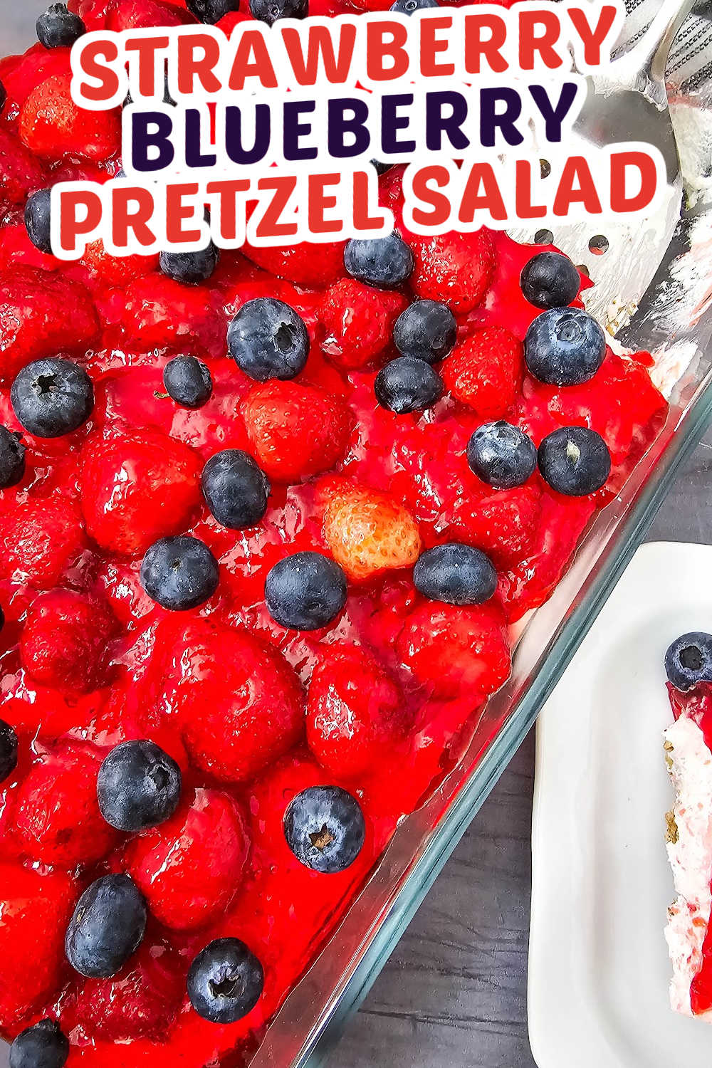 Strawberry Blueberry Pretzel Salad – A Favorite Summer Dessert