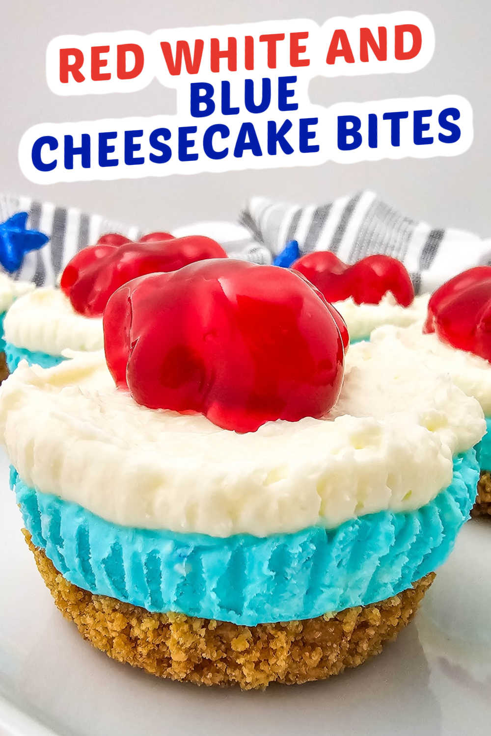 Red, White and Blue Cheesecake Bites – 4th of July Patriotic Treat