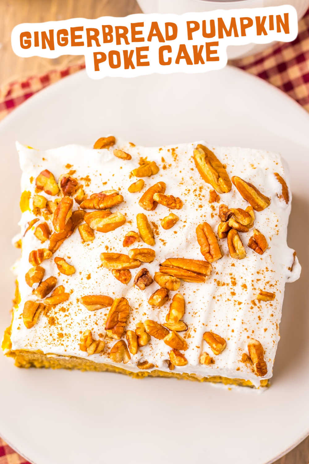 Gingerbread Pumpkin Poke Cake - Easy Fall Dessert Recipe