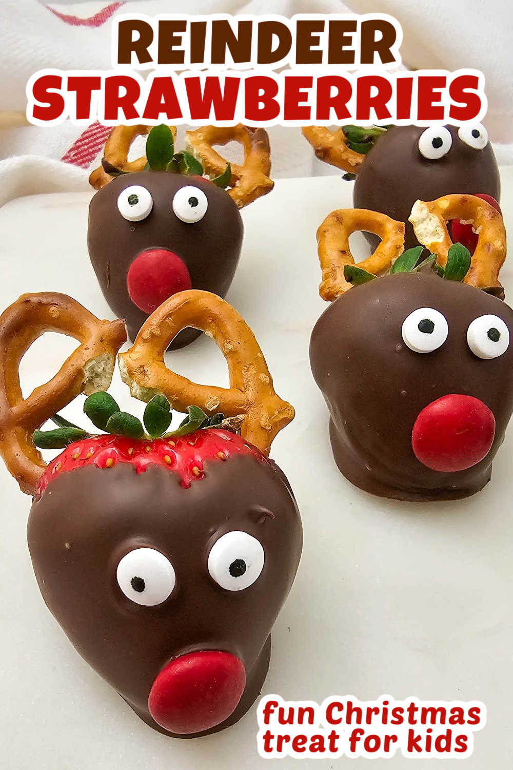 Reindeer Strawberries - Easy Chocolate Covered Christmas Treat