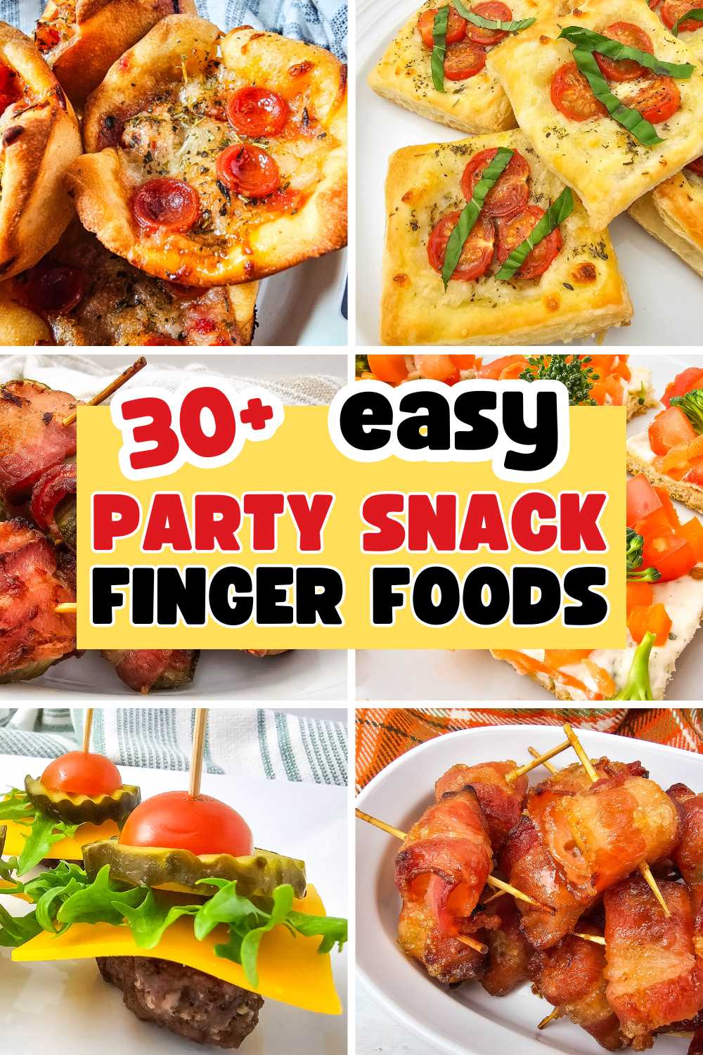 30+ Best Party Snacks - Easy Finger Foods for a Crowd