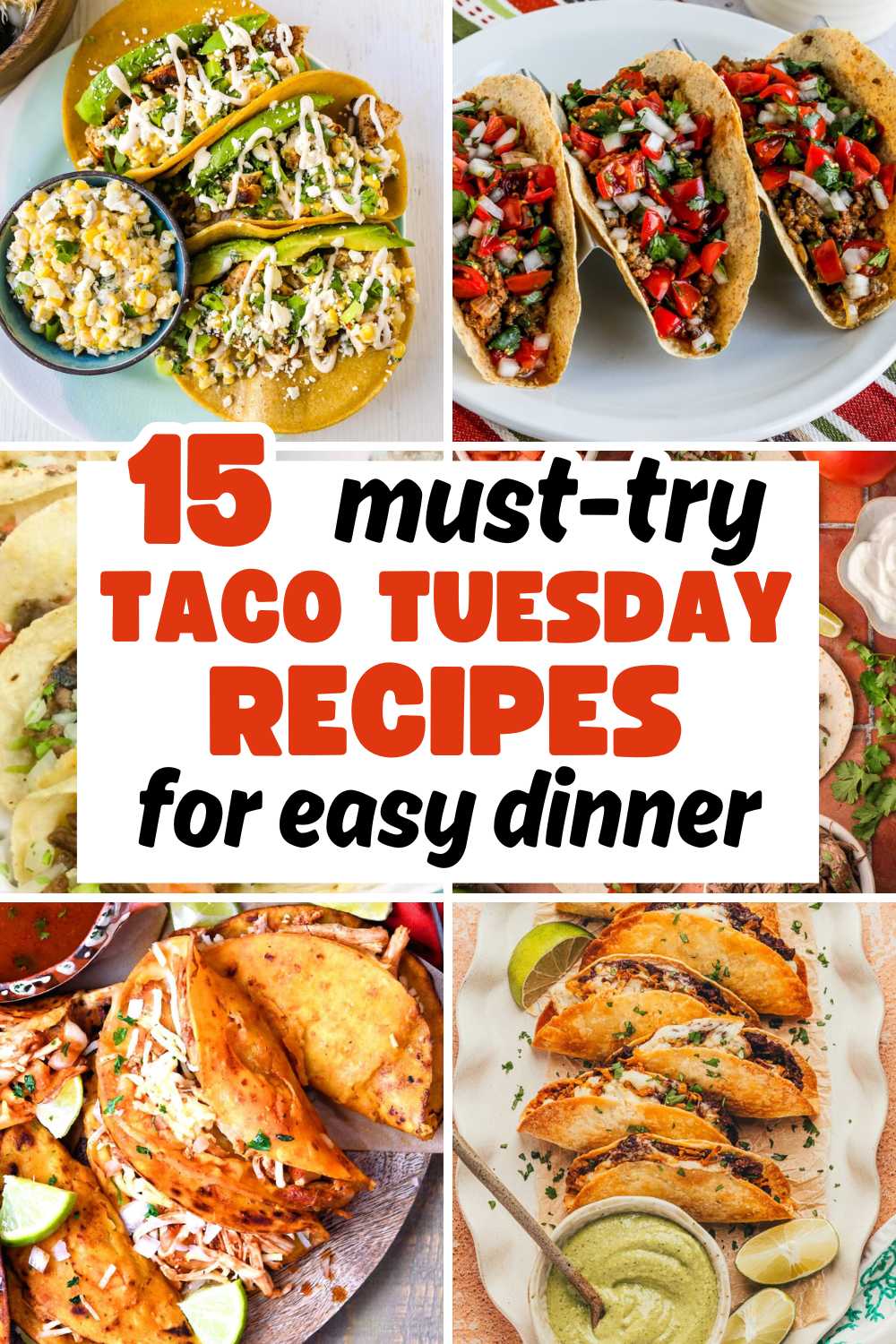 15+ Taco Tuesday Recipes for Dinner - Easy & Flavorful Ideas