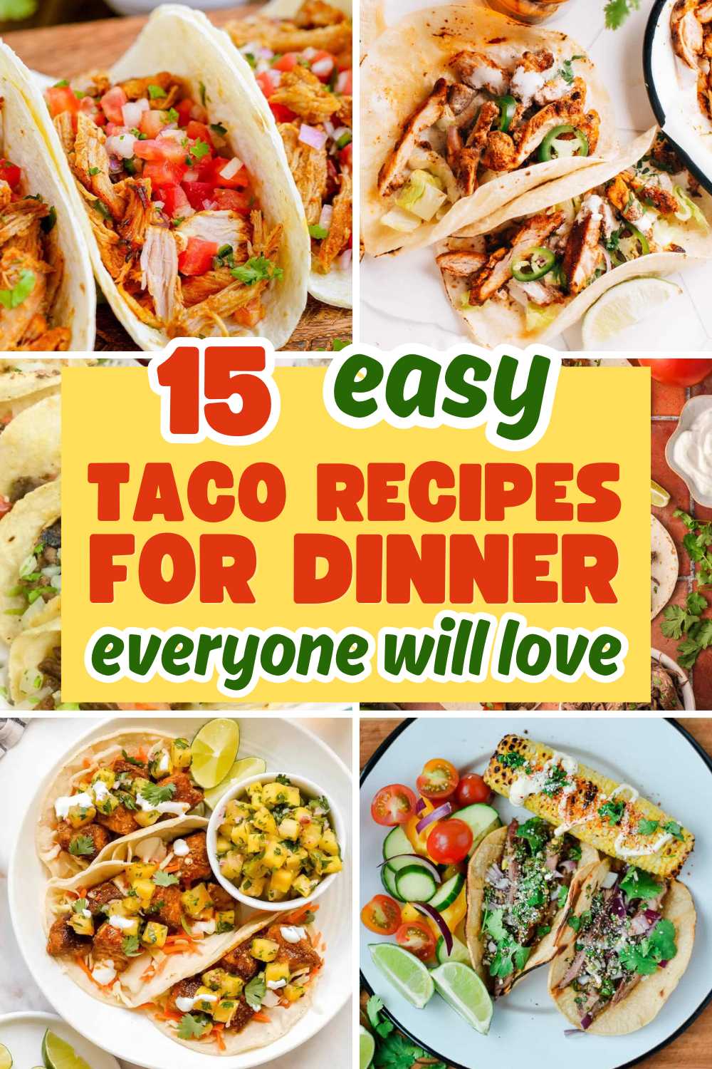 15+ Taco Tuesday Recipes for Dinner - Easy & Flavorful Ideas